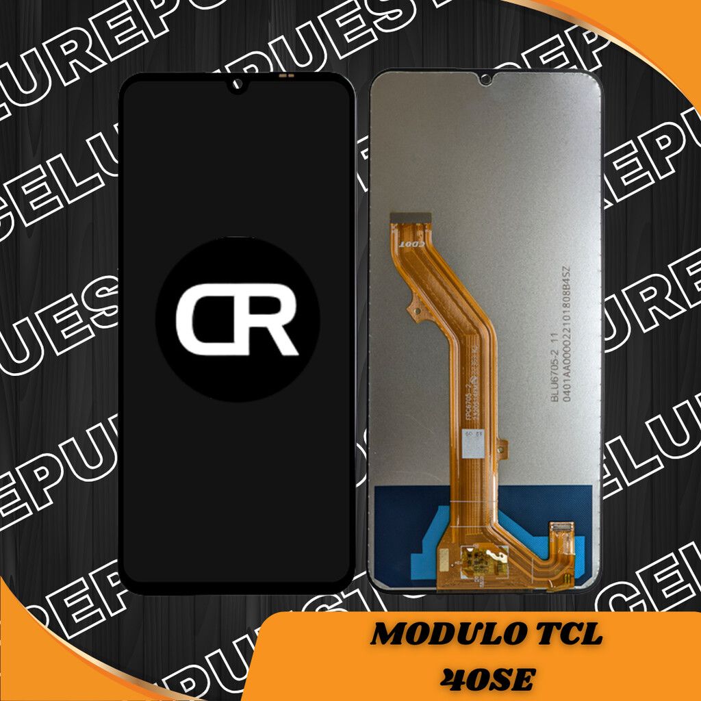 MODULO TCL 40SE - CeluRepuestos.com